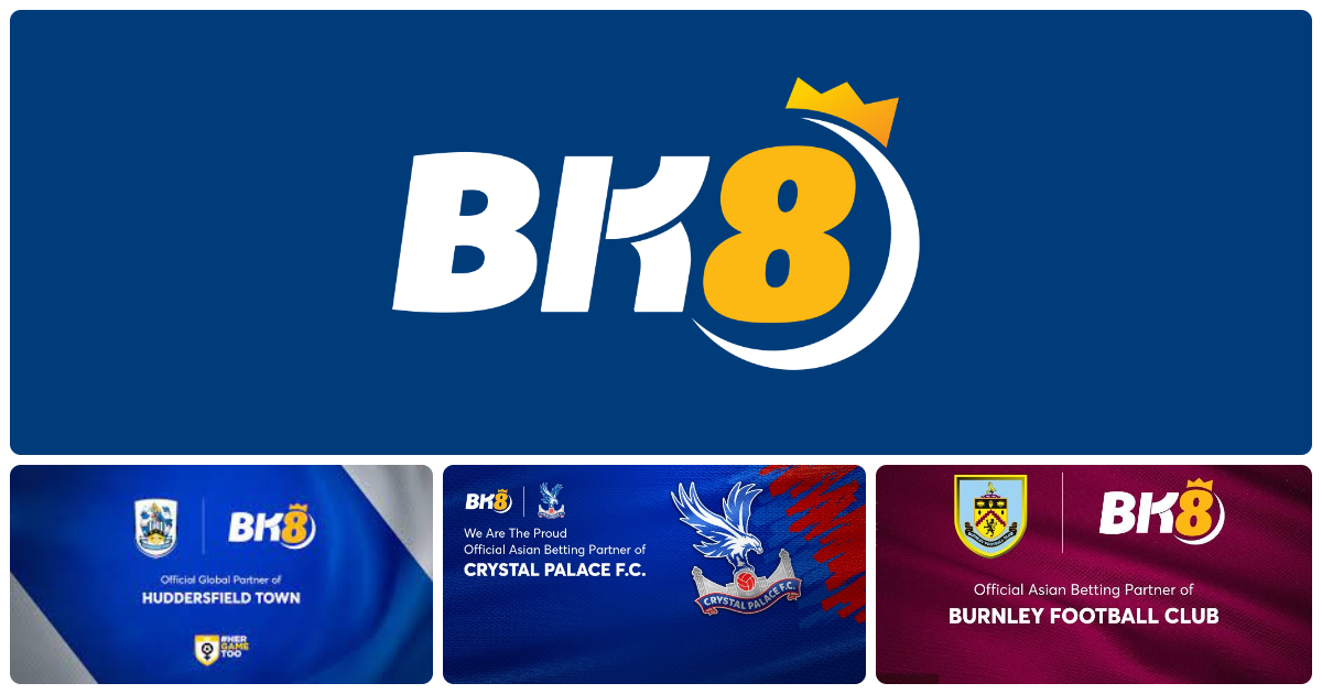 BK8 ประกาศความยิ่งใหญ่ จับมือ 3 สโมสรฟุตบอลอังกฤษเป็นทางการ